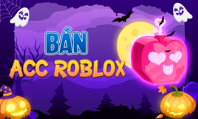 Bán Acc Roblox