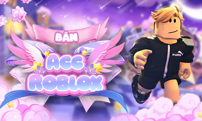 Bán Acc Roblox